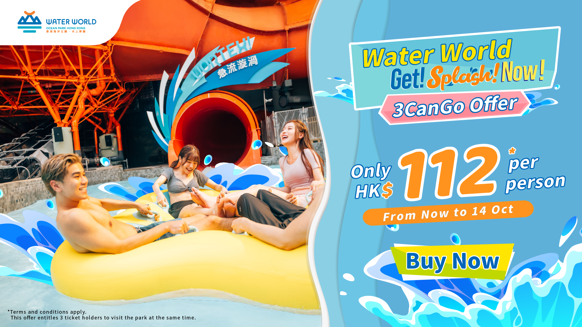 “Get Splash Now!” 3CanGo Offer | Special Offers | Water World Ocean Park Hong Kong Official Website